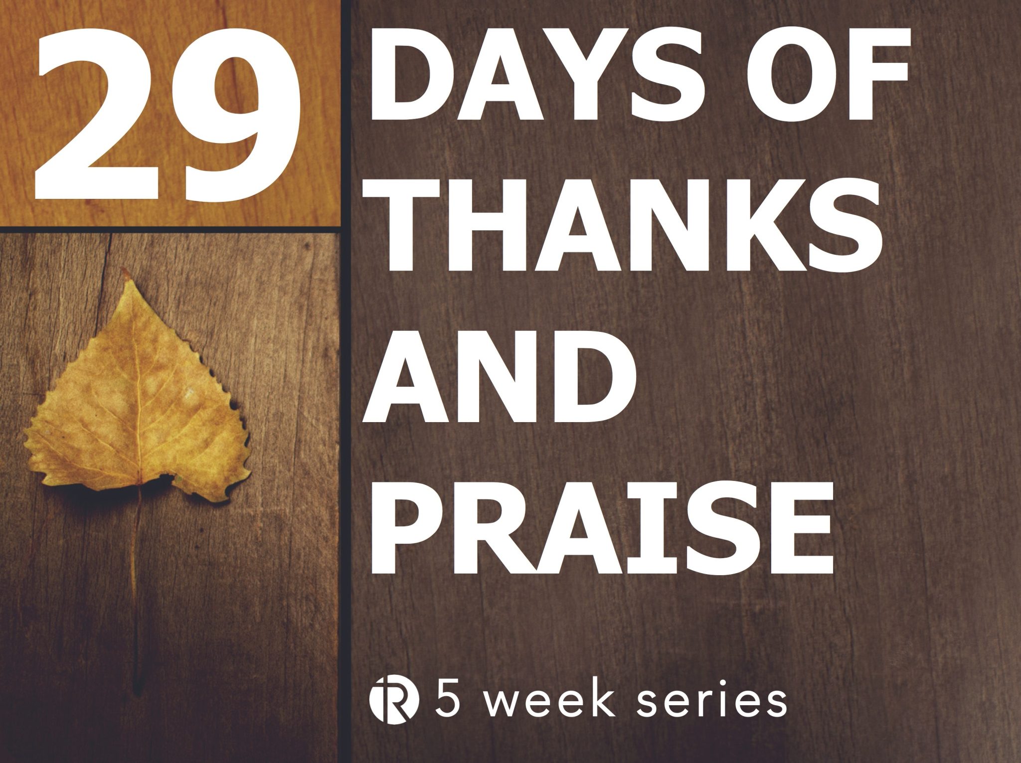 29 Days of Thanks and Praise - Relentless Church Savannah